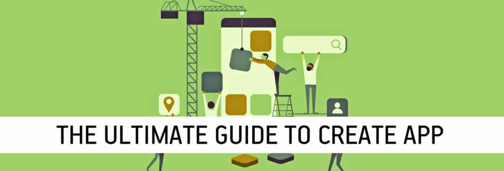 How to Create Android App in Less than 1 Hour: Your Ultimate App ...