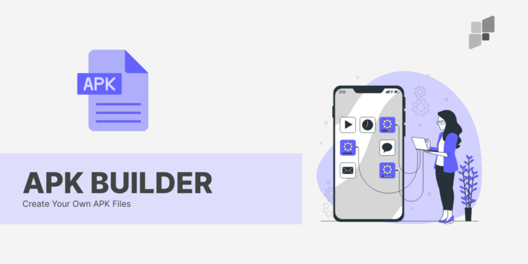 How to Create an APK File for Free Without Coding [Step-by-Step Guide] | AppsGeyser Blog